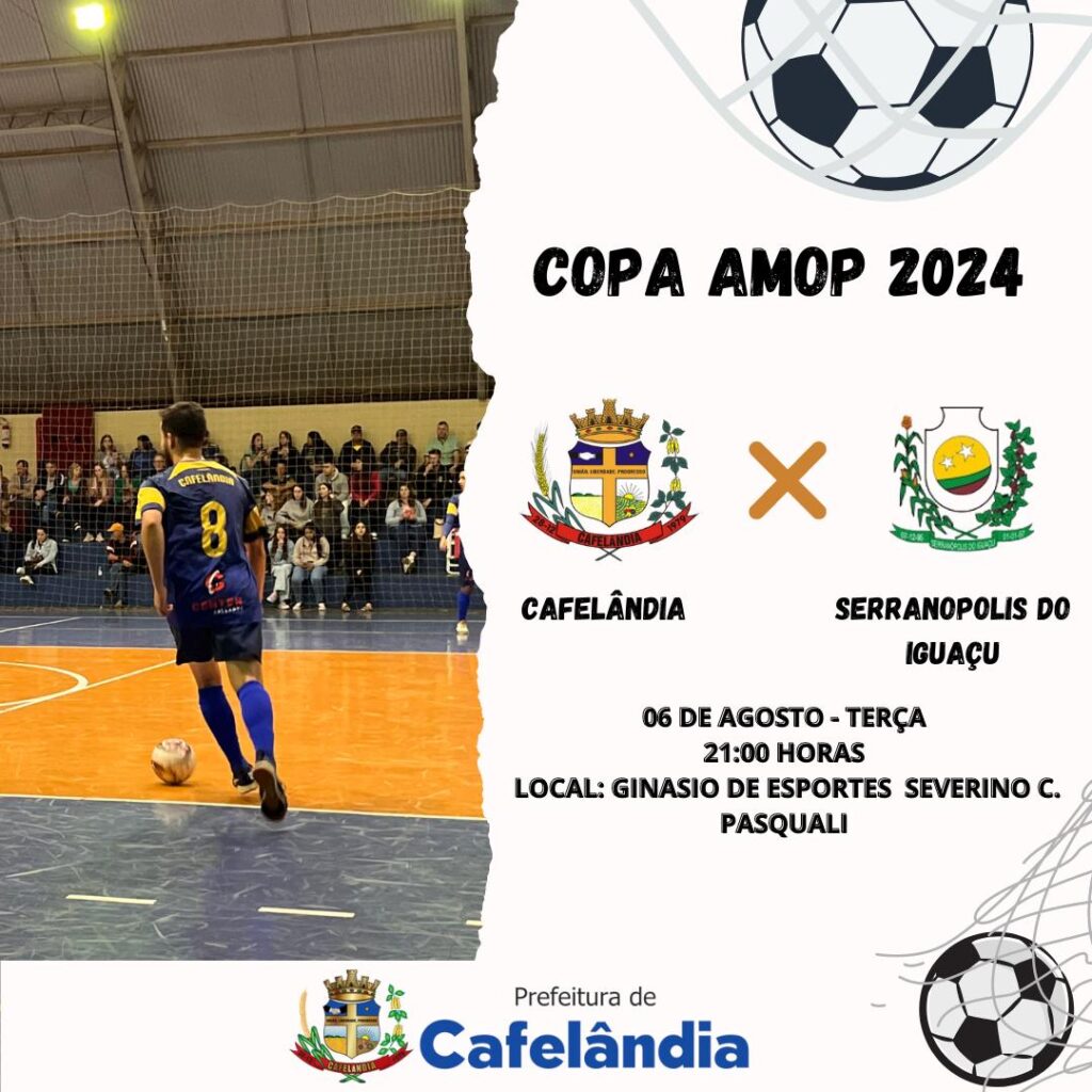 COPA AMOP 2024 ; Nesta terça-feira (06) tem Cafelândia X Serranópolis ...